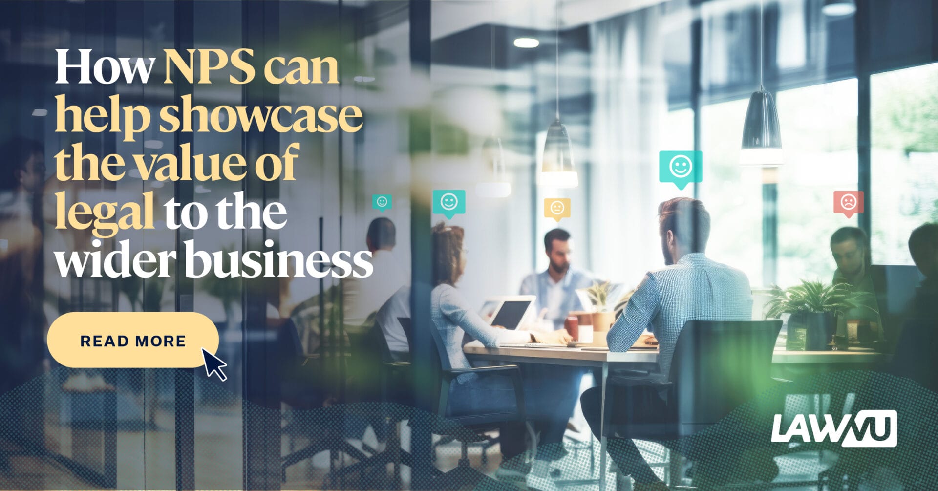 How NPS can help showcase the value of legal to the wider business - LawVu