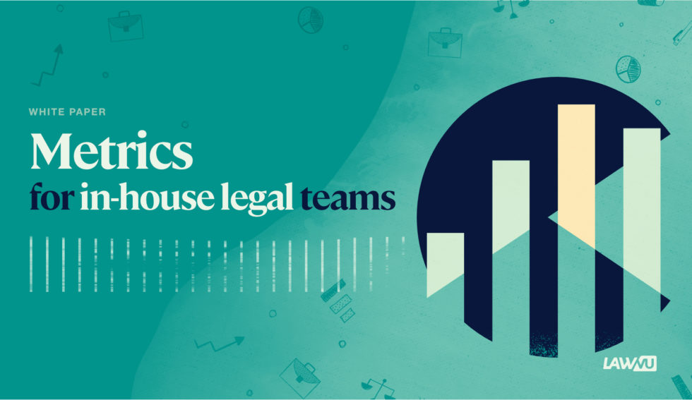 How metrics are transforming in-house legal decision making - LawVu